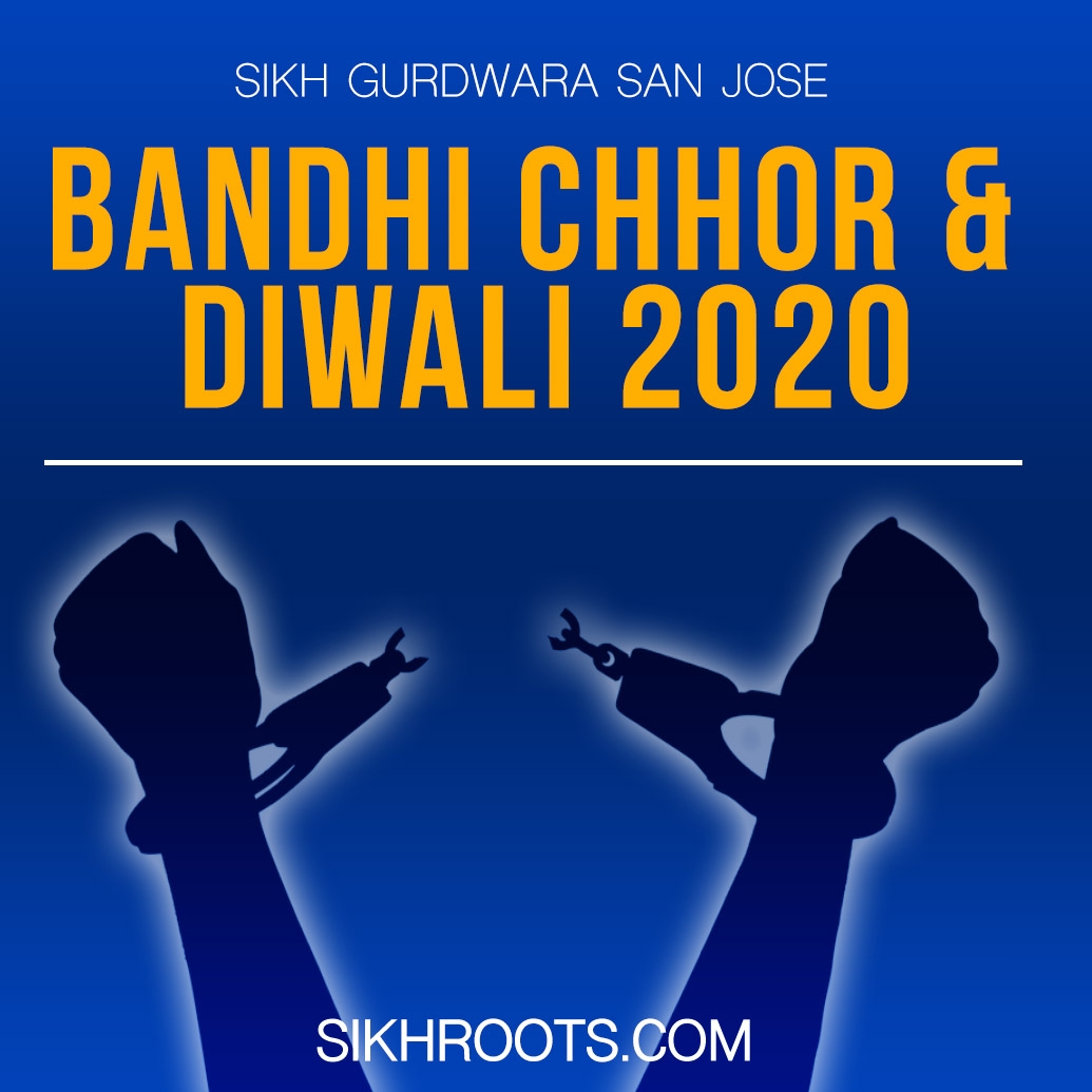 Bandhi Chhor & Diwali 2020 - Bhai Niranjan Singh - SikhRoots.com Bandhi Chhor & Diwali 2020 - Bhai Niranjan Singh - SikhRoots.com